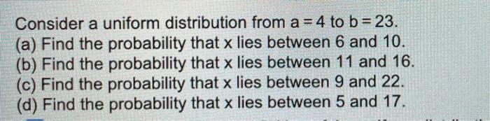 Solved A uniform distribution is a continuous probability | Chegg.com