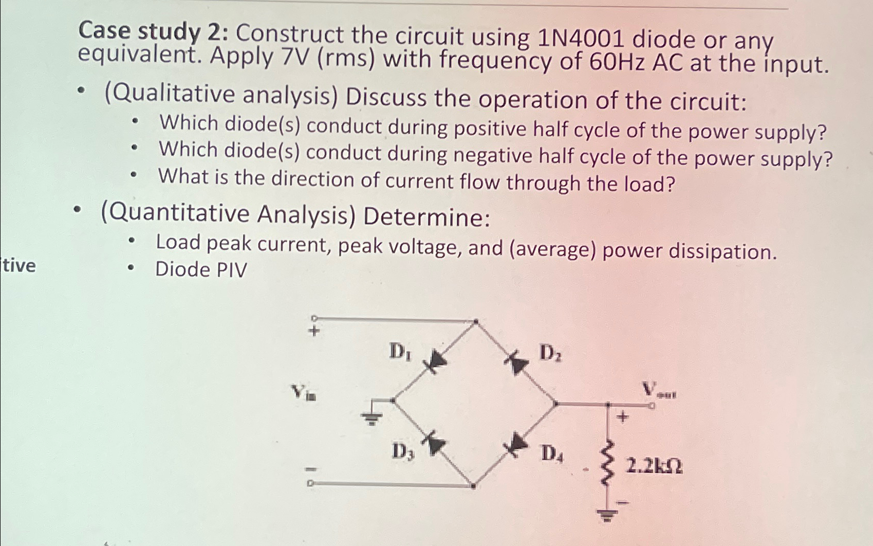 Solved Case study 2: Construct the circuit using 1N4001 | Chegg.com