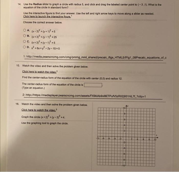 Solved 14. Use the Radius slider to graph a circle with | Chegg.com