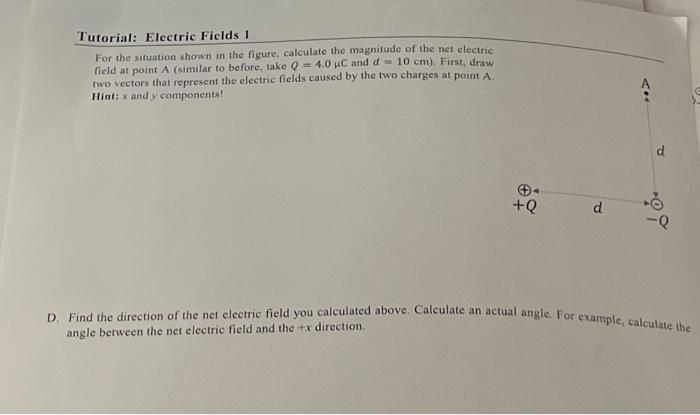 Solved Tutorial: Electric Fields 1 For the situation shown | Chegg.com