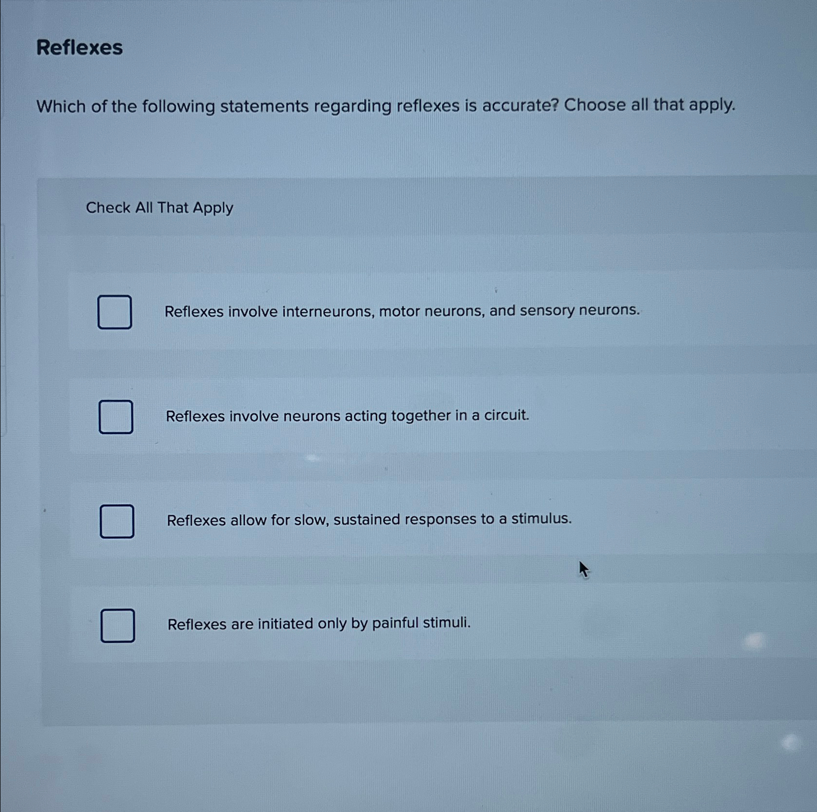 Solved ReflexesWhich of the following statements regarding | Chegg.com