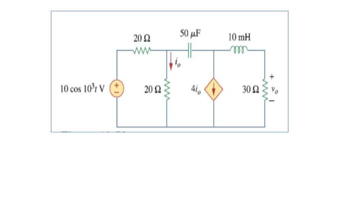 Solved 20 Ω 50μF Η- 10 mH ΟΥ 1, 10 cos 103, 20 Ω 30 Ω | Chegg.com