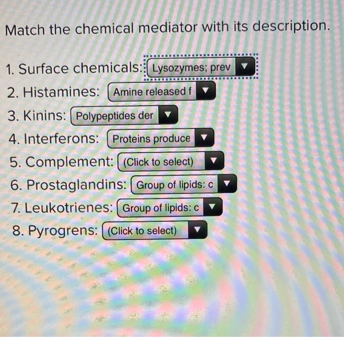 Solved Match the chemical mediator with its description. 1. | Chegg.com