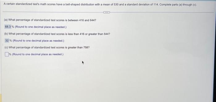 Solved A certain standardized test's math scores have a | Chegg.com