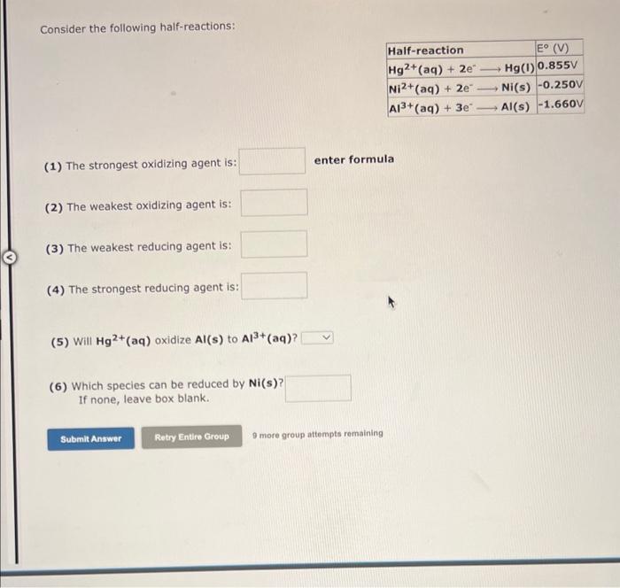 Solved (1) The strongest oxidizing agent is: enter formula | Chegg.com