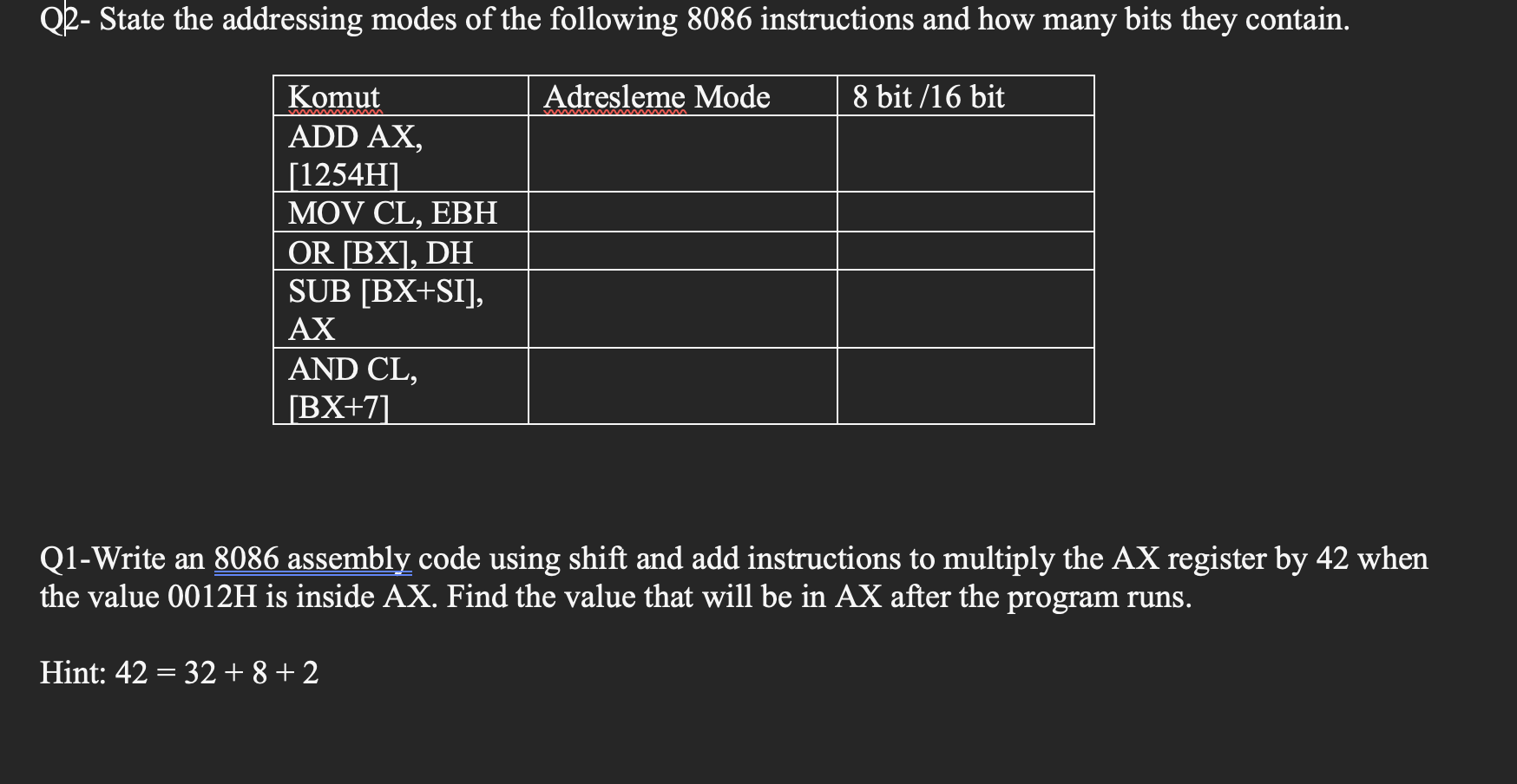 Solved Q2- ﻿State the addressing modes of the following 8086 | Chegg.com