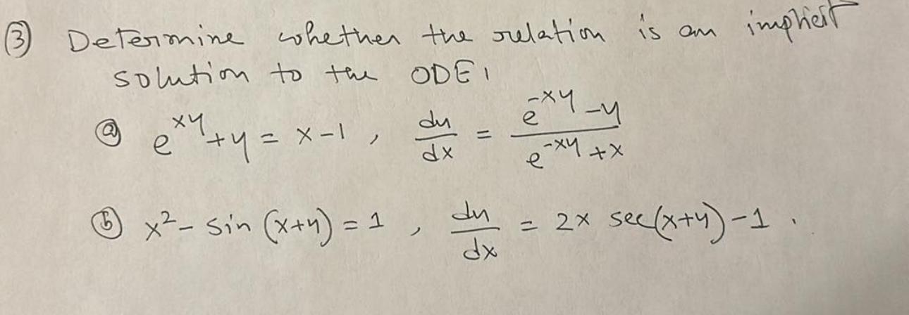 Solved (3) ﻿Determine whether the rulation is an impheit | Chegg.com