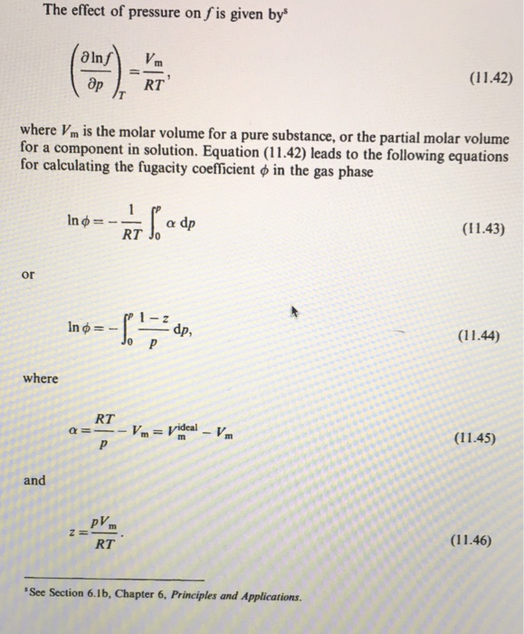 Solved Start with the defining equations for the fugacity f | Chegg.com