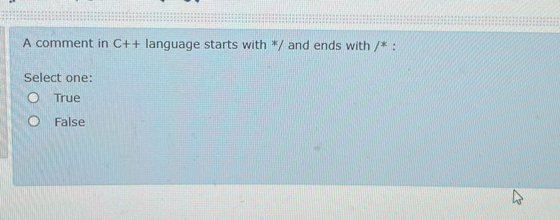 A comment in C++ ﻿language starts with **? ﻿and ends | Chegg.com