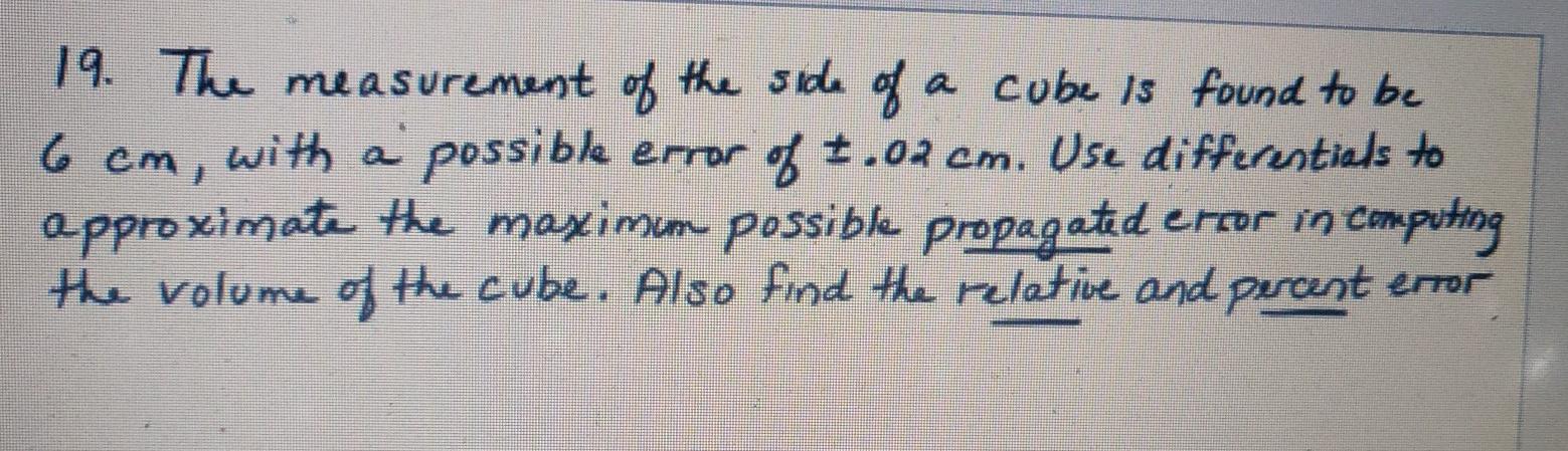 solved-19-the-measurement-of-the-side-of-a-cube-is-found-to-chegg