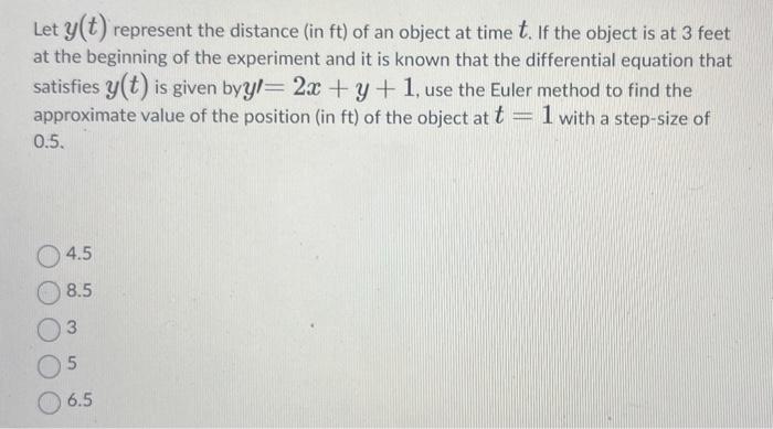 Solved Let y(t) represent the distance (in ft ) of an object | Chegg.com