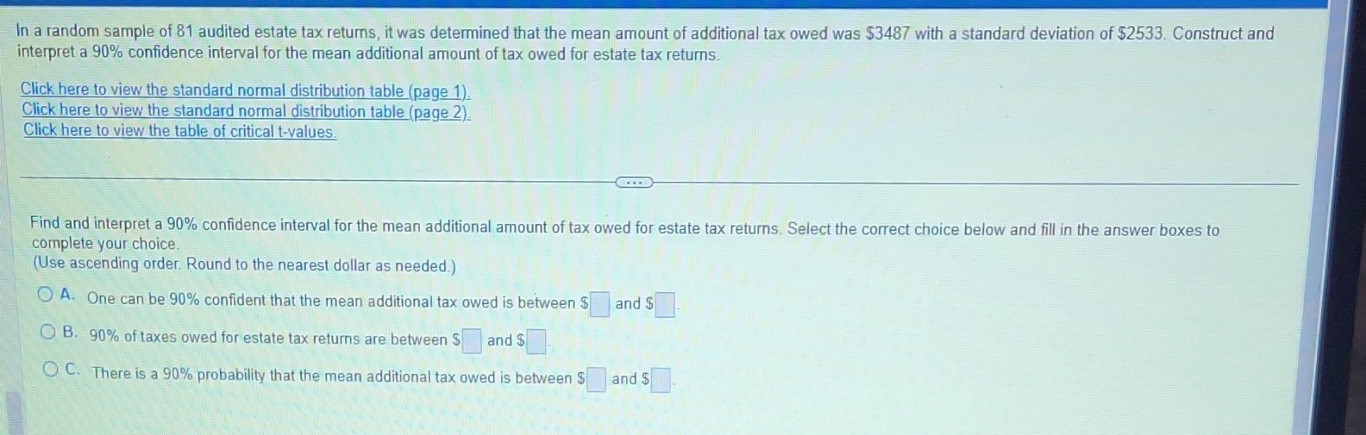 Solved In a random sample of 81 audited estate tax returns, | Chegg.com