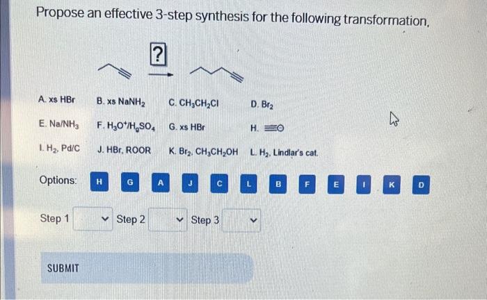 Solved Propose an effective 3-step synthesis for the | Chegg.com