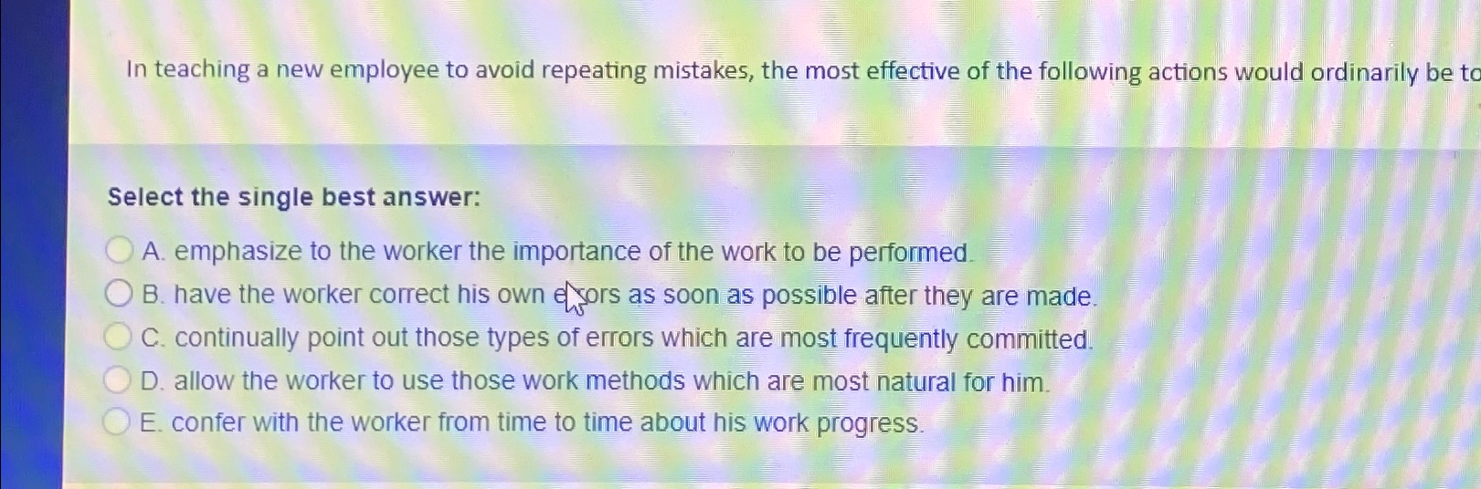 Solved In teaching a new employee to avoid repeating | Chegg.com