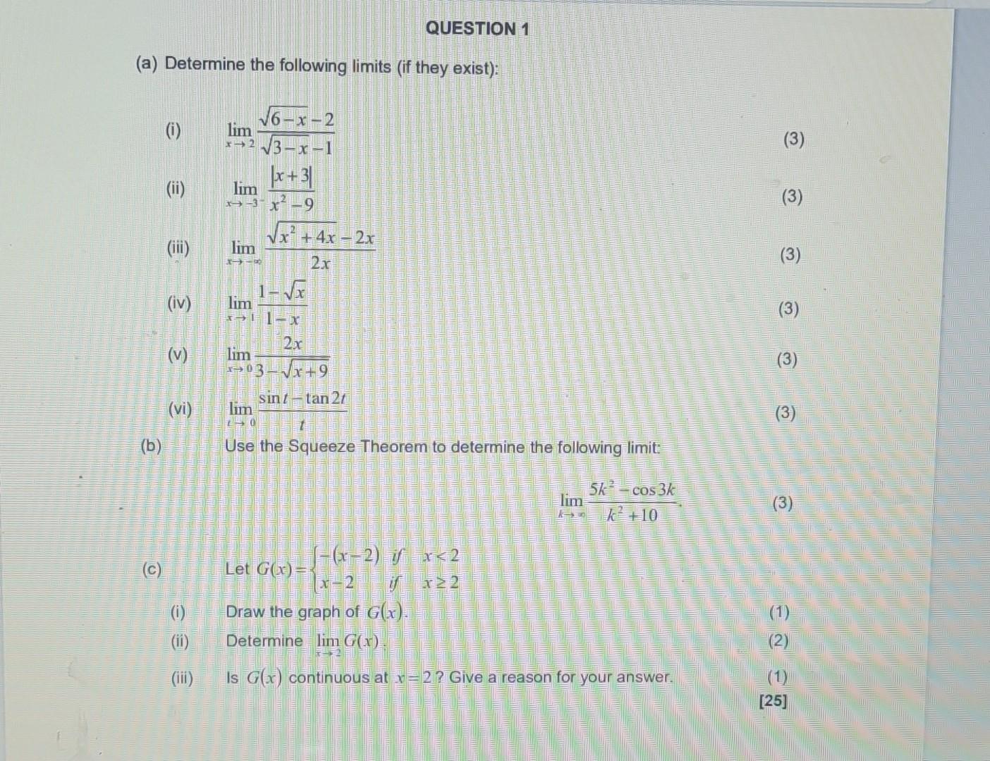 Solved (a) Determine the following limits (if they | Chegg.com