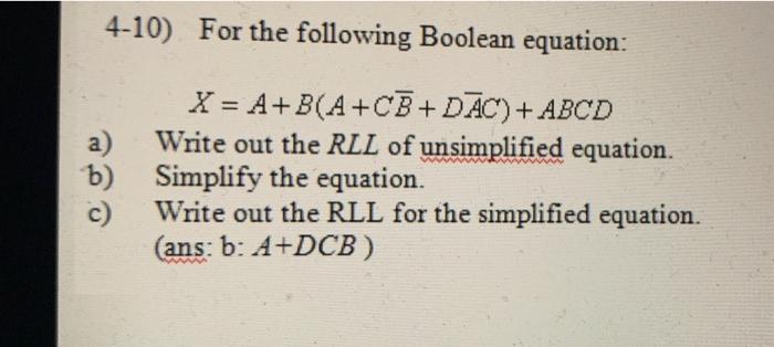 Solved 4-10) For the following Boolean equation: | Chegg.com