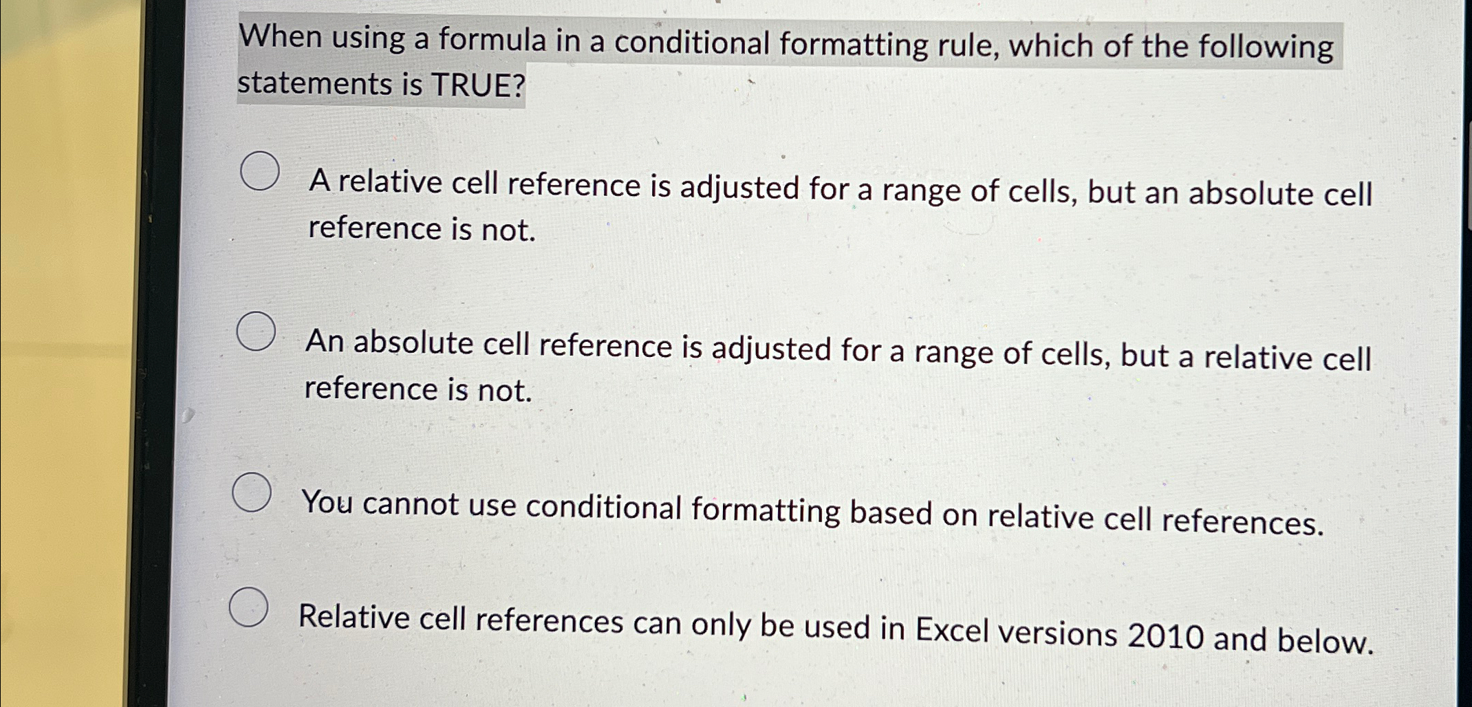 Solved When using a formula in a conditional formatting | Chegg.com