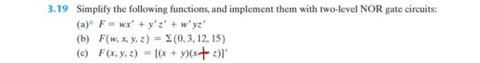 Solved 19 Simplify the following functions, and implement | Chegg.com