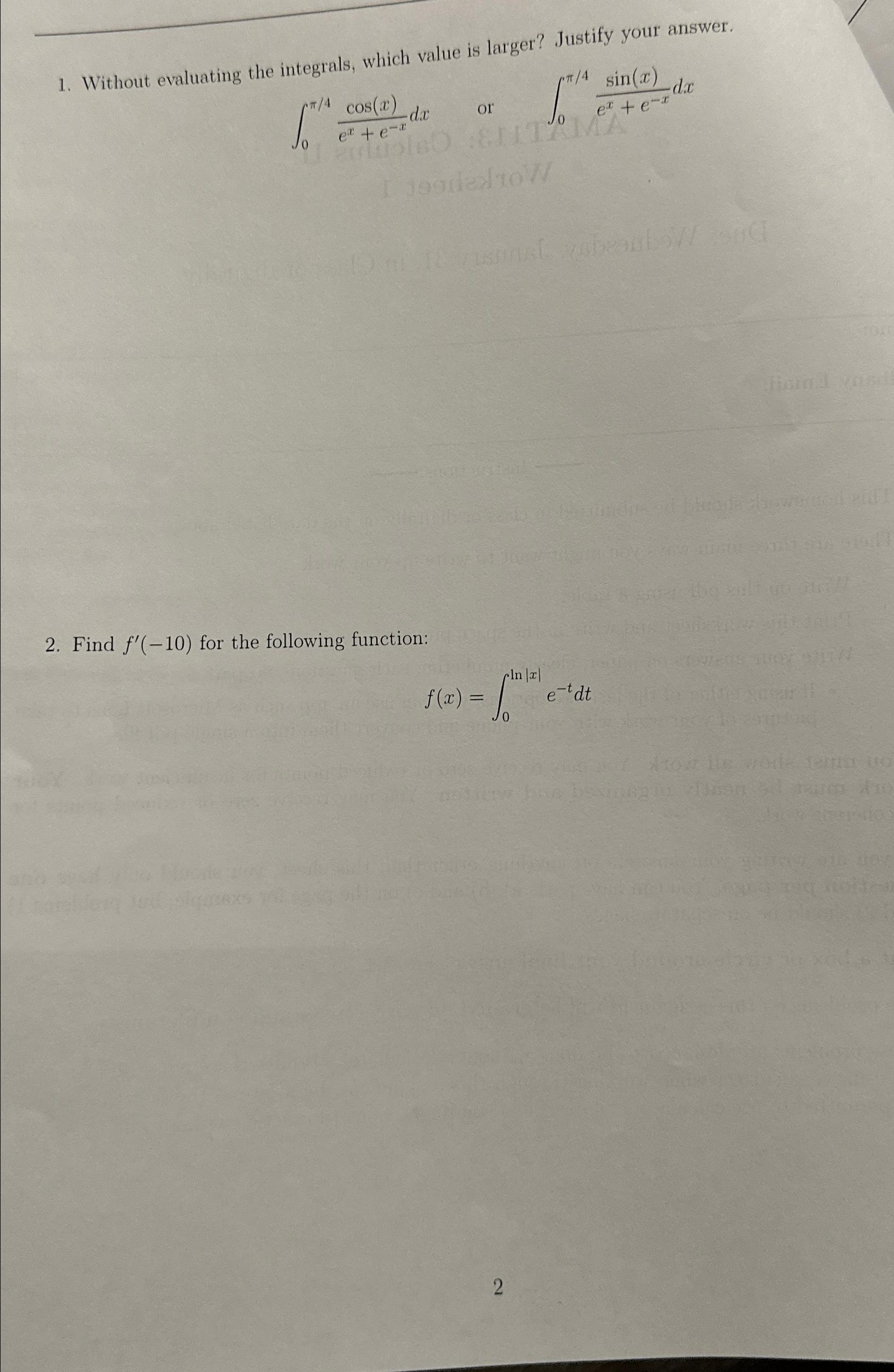 Solved Without evaluating the integrals, which value is | Chegg.com