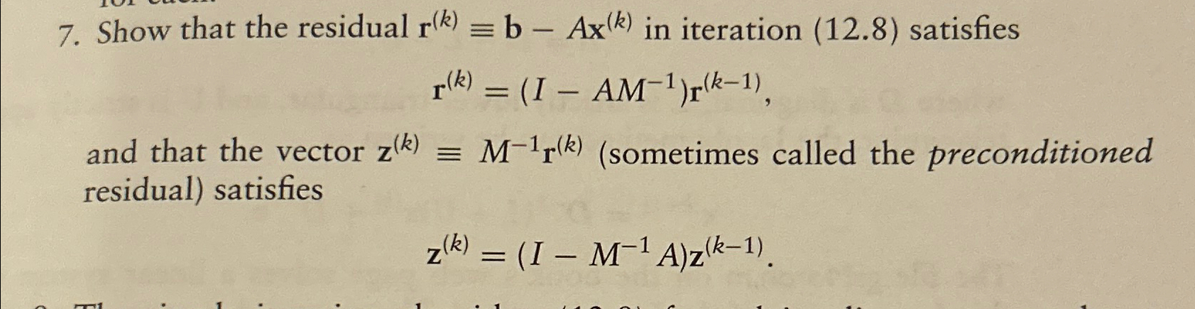 Solved Show that the residual r(k)-=b-Ax(k) ﻿in iteration | Chegg.com