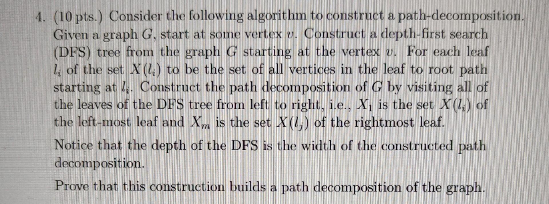Solved 4. (10 pts.) Consider the following algorithm to | Chegg.com