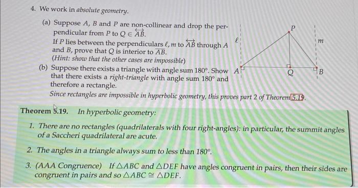Solved 4. We work in absolute geometry. (a) Suppose A,B and | Chegg.com