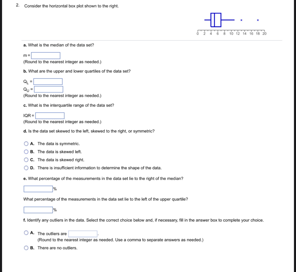 Solved 2. ﻿Consider the horizontal box plot shown to the | Chegg.com