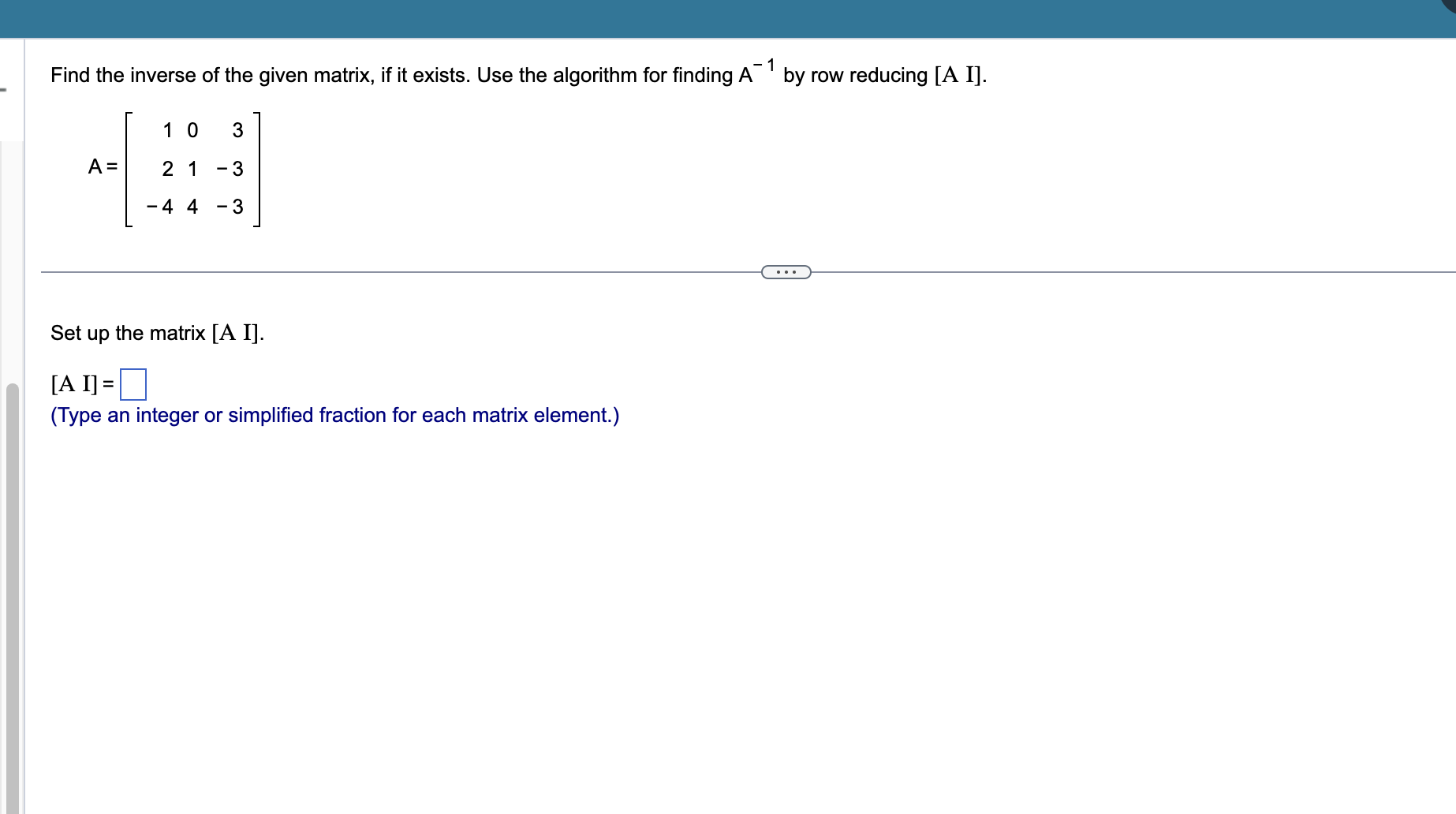 Solved Find the inverse of the given matrix, if it exists. | Chegg.com