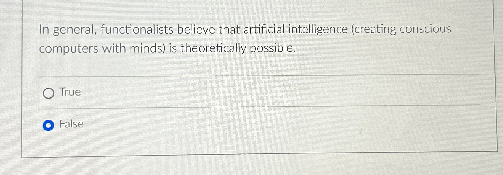 Solved In general, functionalists believe that artificial | Chegg.com