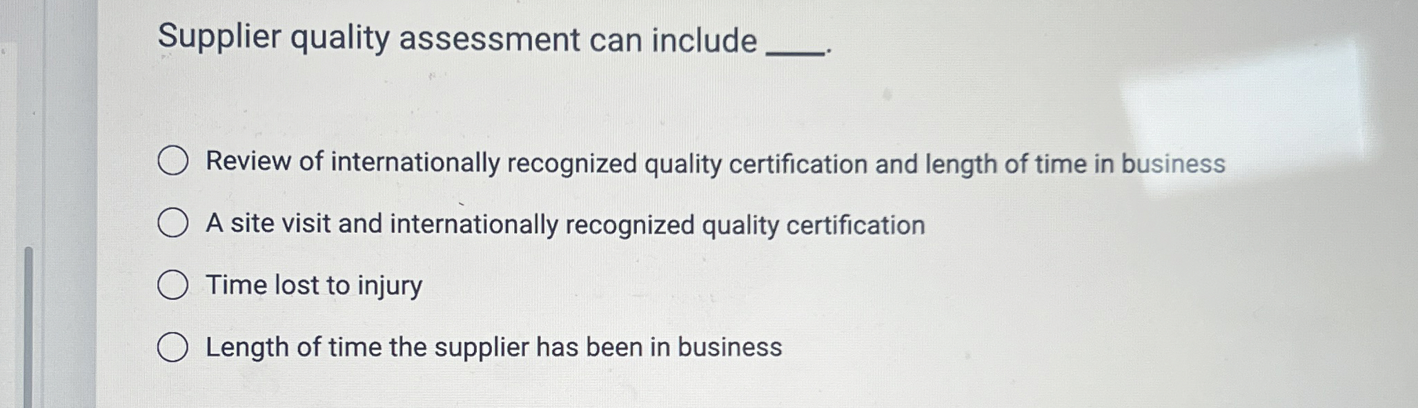 Solved Supplier quality assessment can includeReview of | Chegg.com