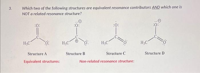 Solved Which two of the following structures are equivalent | Chegg.com