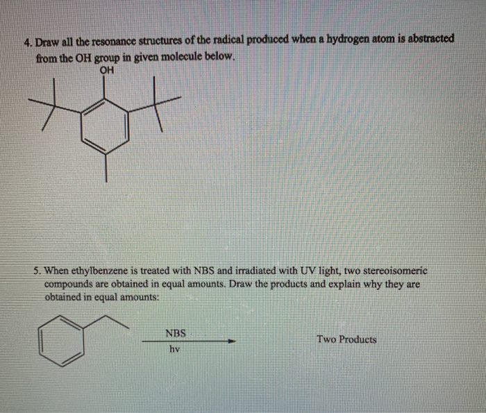 Solved 4. Draw all the resonance structures of the radical | Chegg.com