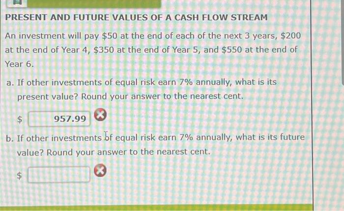 Solved PRESENT AND FUTURE VALUES OF A CASH FLOW STREAM An | Chegg.com