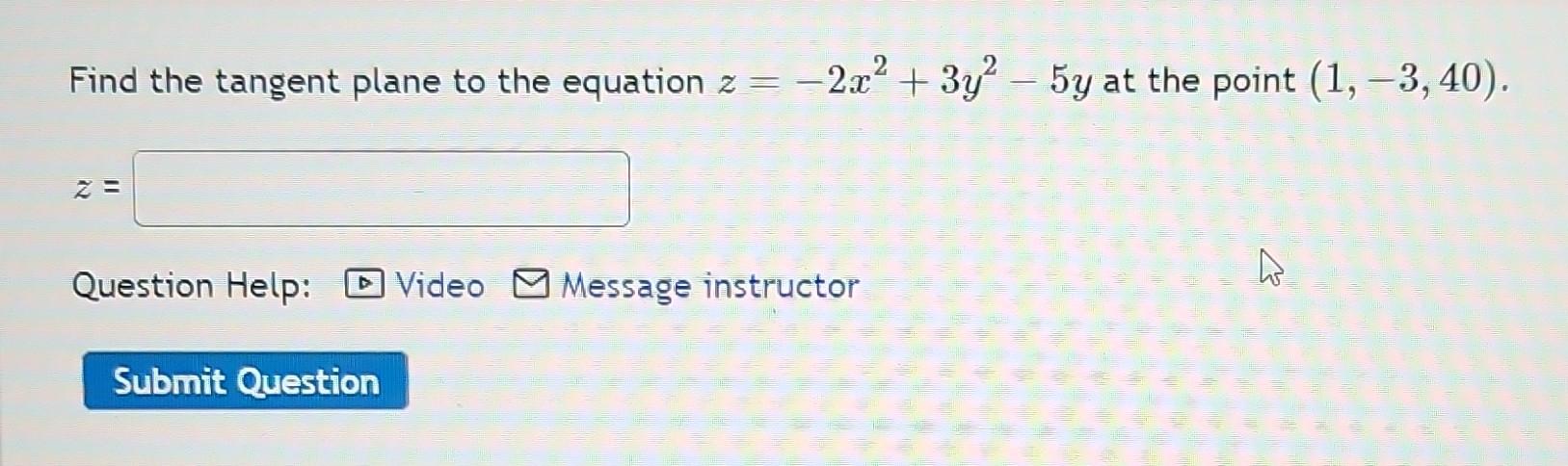 Find The Tangent Plane To The Equation Z −2x2 3y2−5y