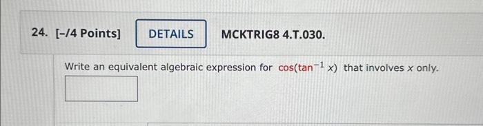 Solved Write an equivalent algebraic expression for | Chegg.com