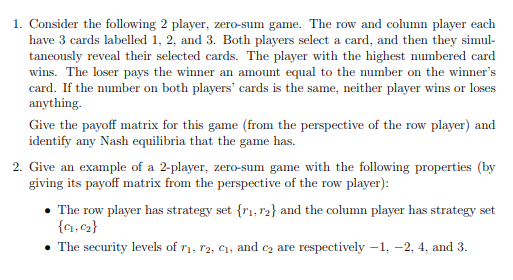 Solved Consider The Following 2 ﻿player Zero Sum Game The 
