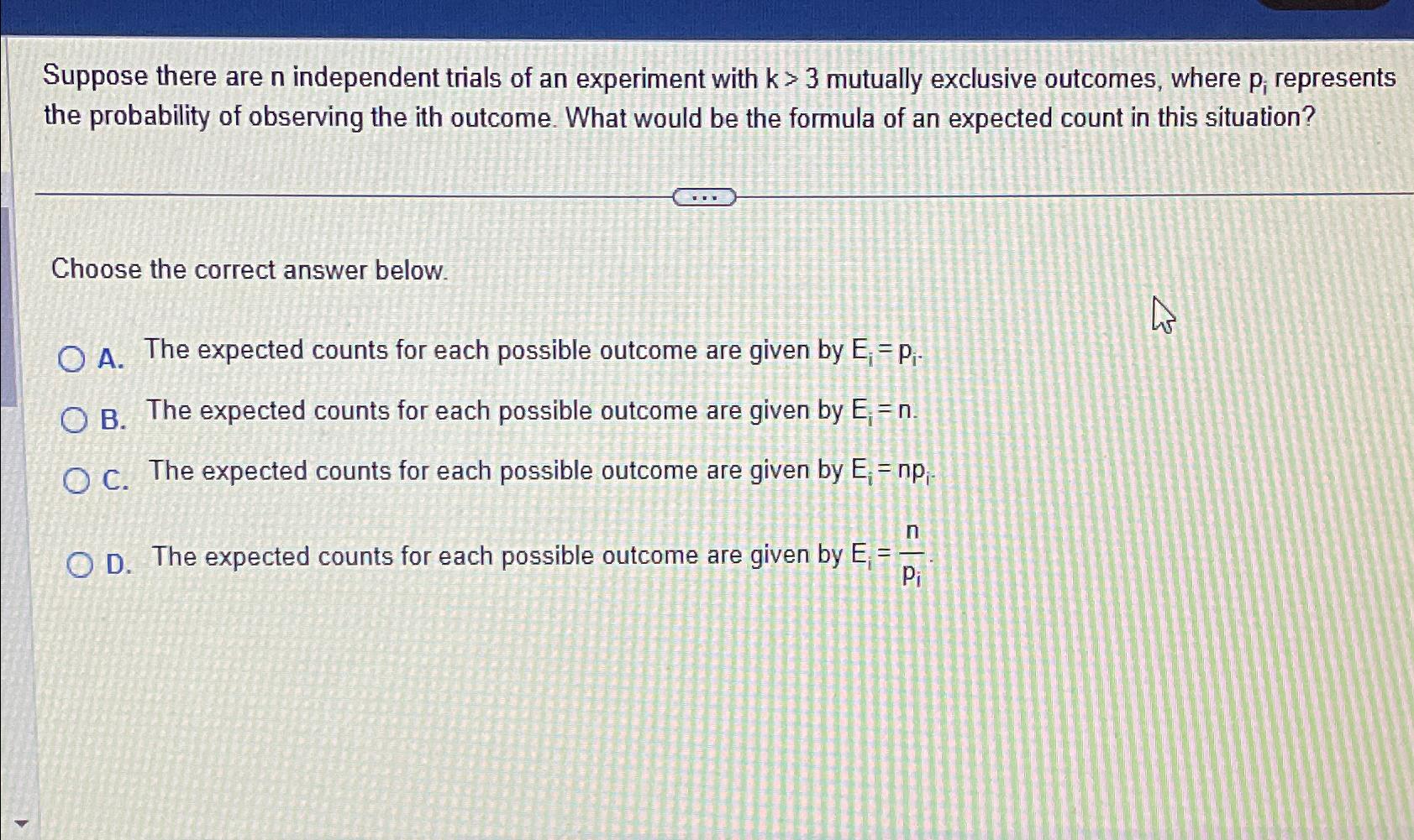 Solved Suppose there are n ﻿independent trials of an | Chegg.com