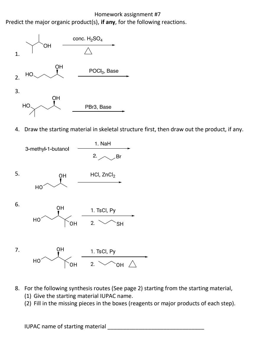 Solved Homework assignment \#7 Predict the major organic | Chegg.com