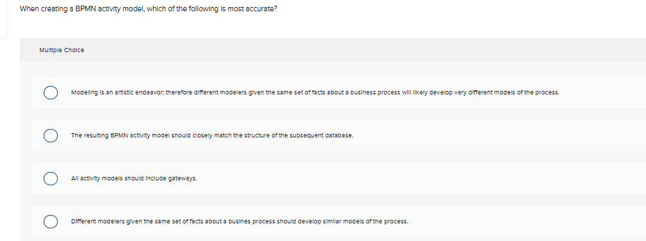 Solved When creating a BPMN activity model, which of the | Chegg.com