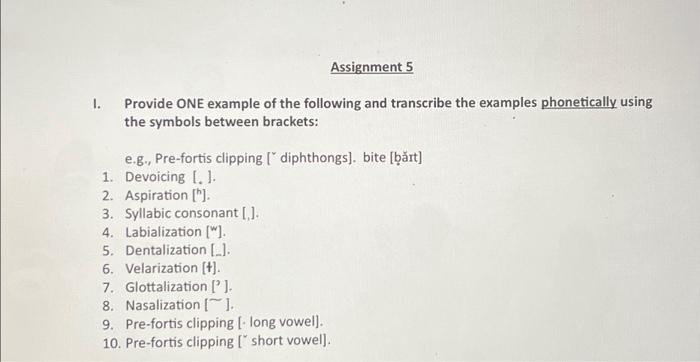 I. Assignment 5 Provide ONE example of the following | Chegg.com