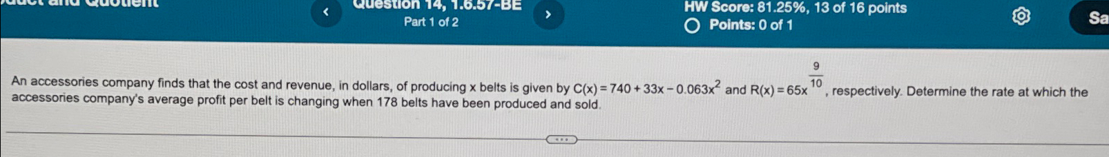 Solved HW Score: 81.25%,13 ﻿of 16 ﻿pointsPart 1 ﻿of 2Points: | Chegg.com