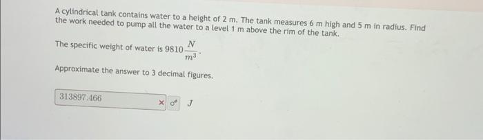 Solved A cylindrical tank contains water to a height of 2 m. | Chegg.com