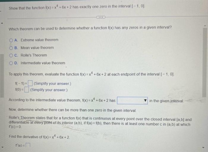 Solved Show That The Function F X X4 6x 2 Has Exactly One