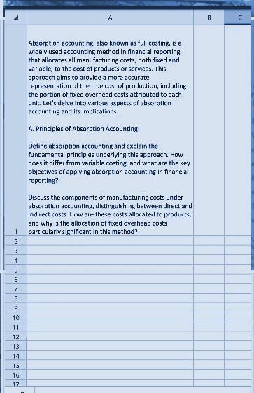 Solved 4 A B Absorption accounting, also known as full | Chegg.com