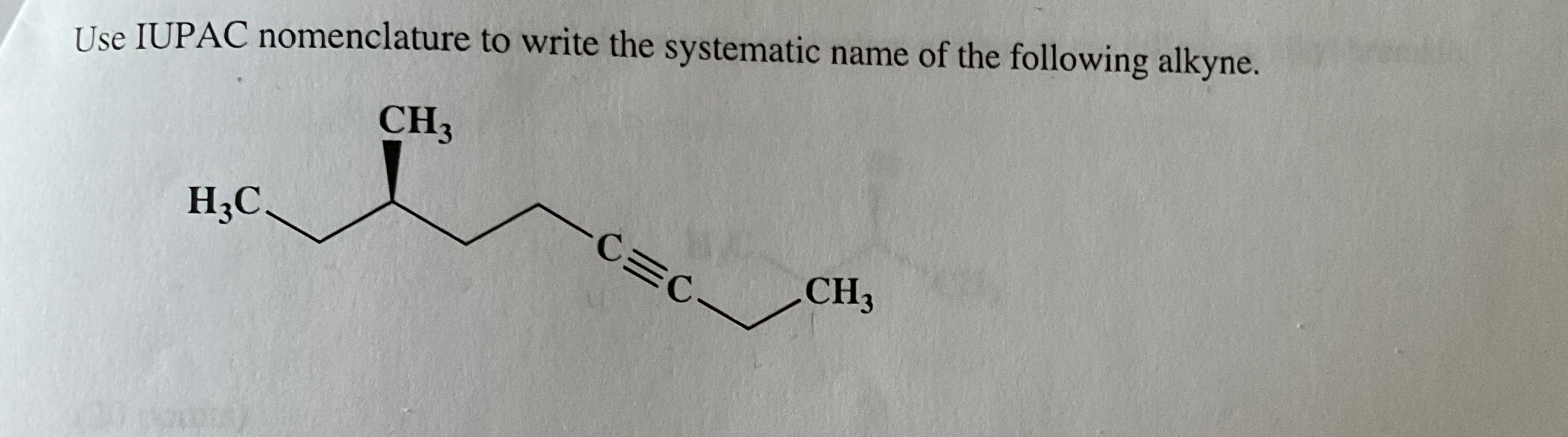 Solved Use IUPAC nomenclature to write the systematic name | Chegg.com