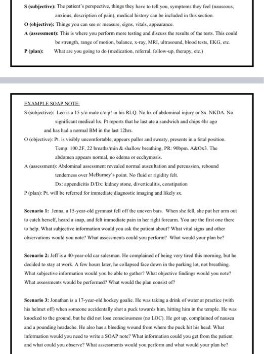 Solved Write a SOAP note based on one of the scenarios in | Chegg.com