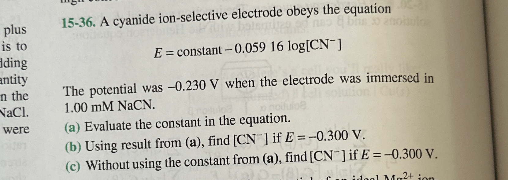 Solved 15-36. ﻿A cyanide ion-selective electrode obeys the | Chegg.com