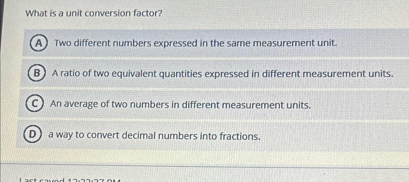 Solved What is a unit conversion factor?Two different | Chegg.com