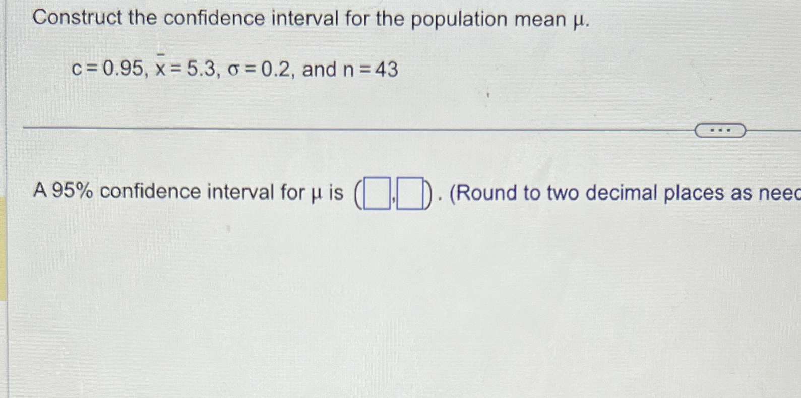 Solved Construct the confidence interval for the population | Chegg.com