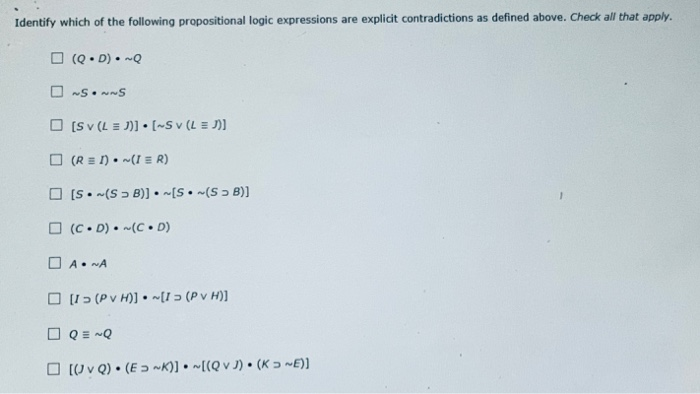 Solved Identify which of the following propositional logic | Chegg.com